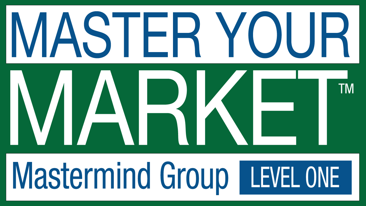 Master Your Market™ Mastermind Group - LEVEL ONE - Lift Strategies